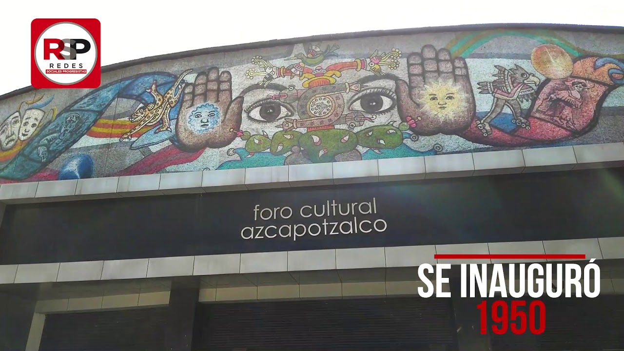 Descubre el Foro Cultural Azcapotzalco en CDMX | México Calidad Suprema
